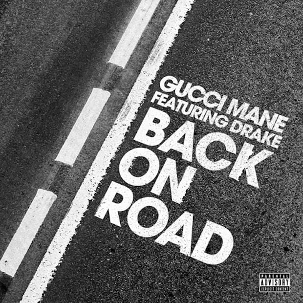 Gucci Mane and Drake collaborate on "Back On Road" - GRM Daily