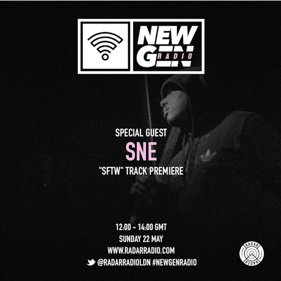 SNE premieres new song "SFTW" on #NewGenRadio - GRM Daily