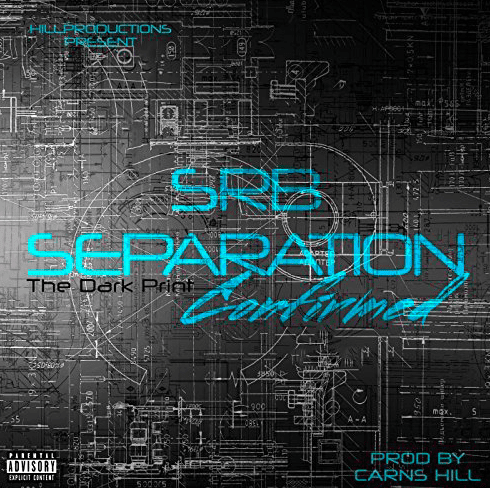 Carns Hill is back with 'Srb Separation Confirmed (The Dark Print ...