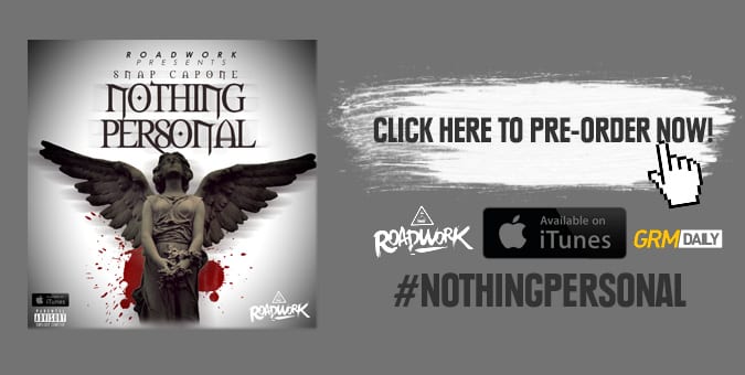 Snap Capone - Nothing Personal [Mixtape Sample] - GRM Daily