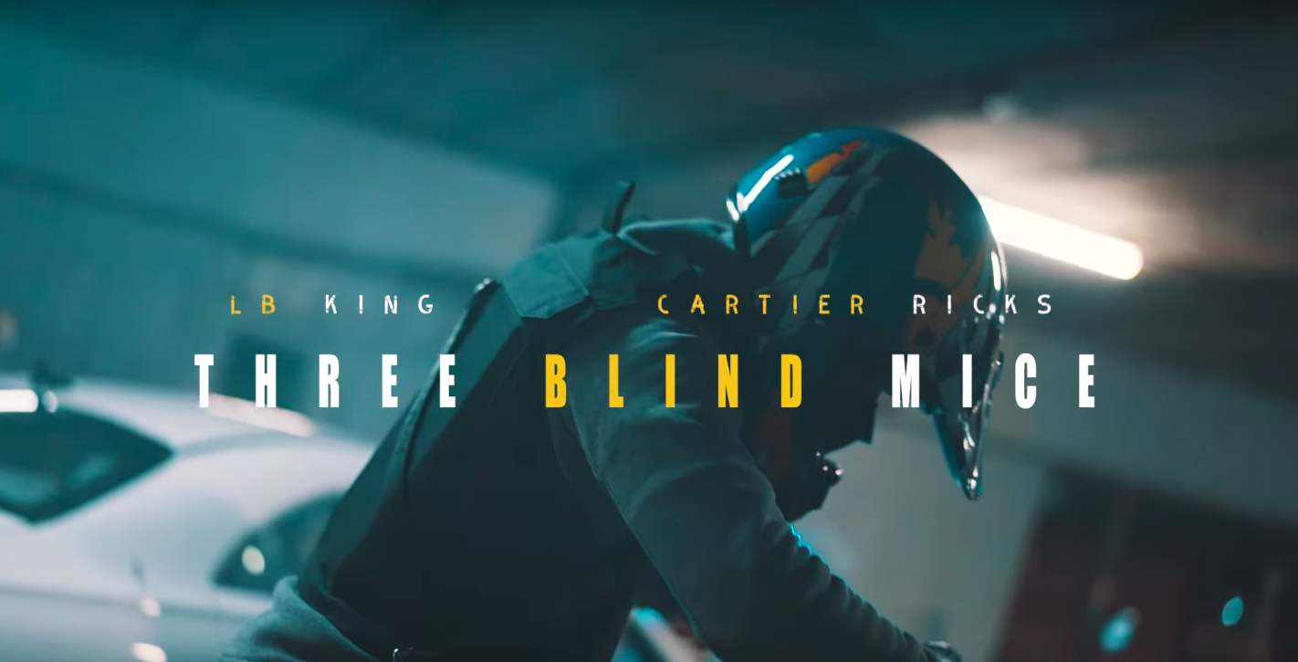 (LoadB) LB King & Cartier Ricks drop visuals for "Three Blind Mice ...
