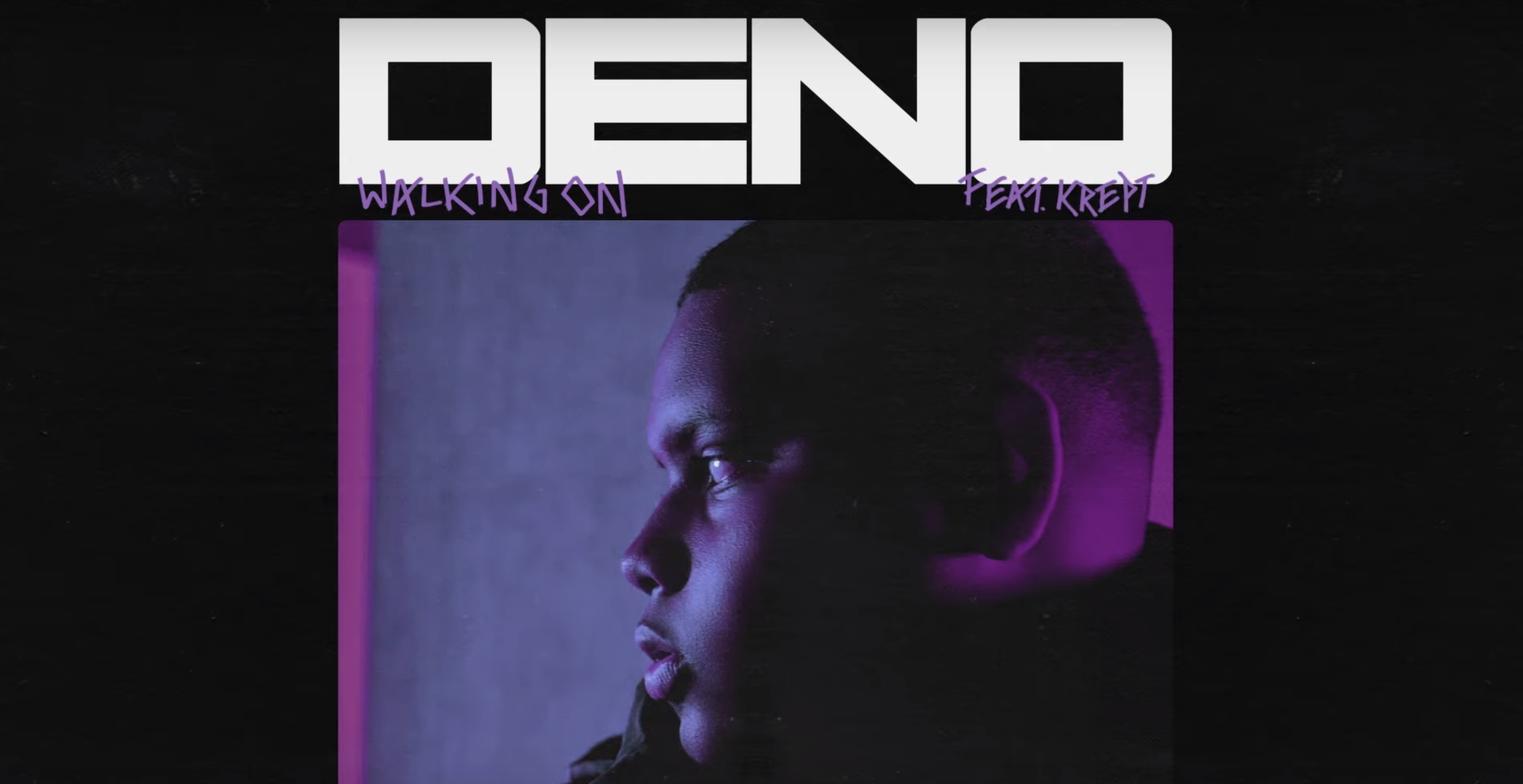 Deno Unleashes Brand-New Single "Walking On" Featuring Krept - GRM Daily