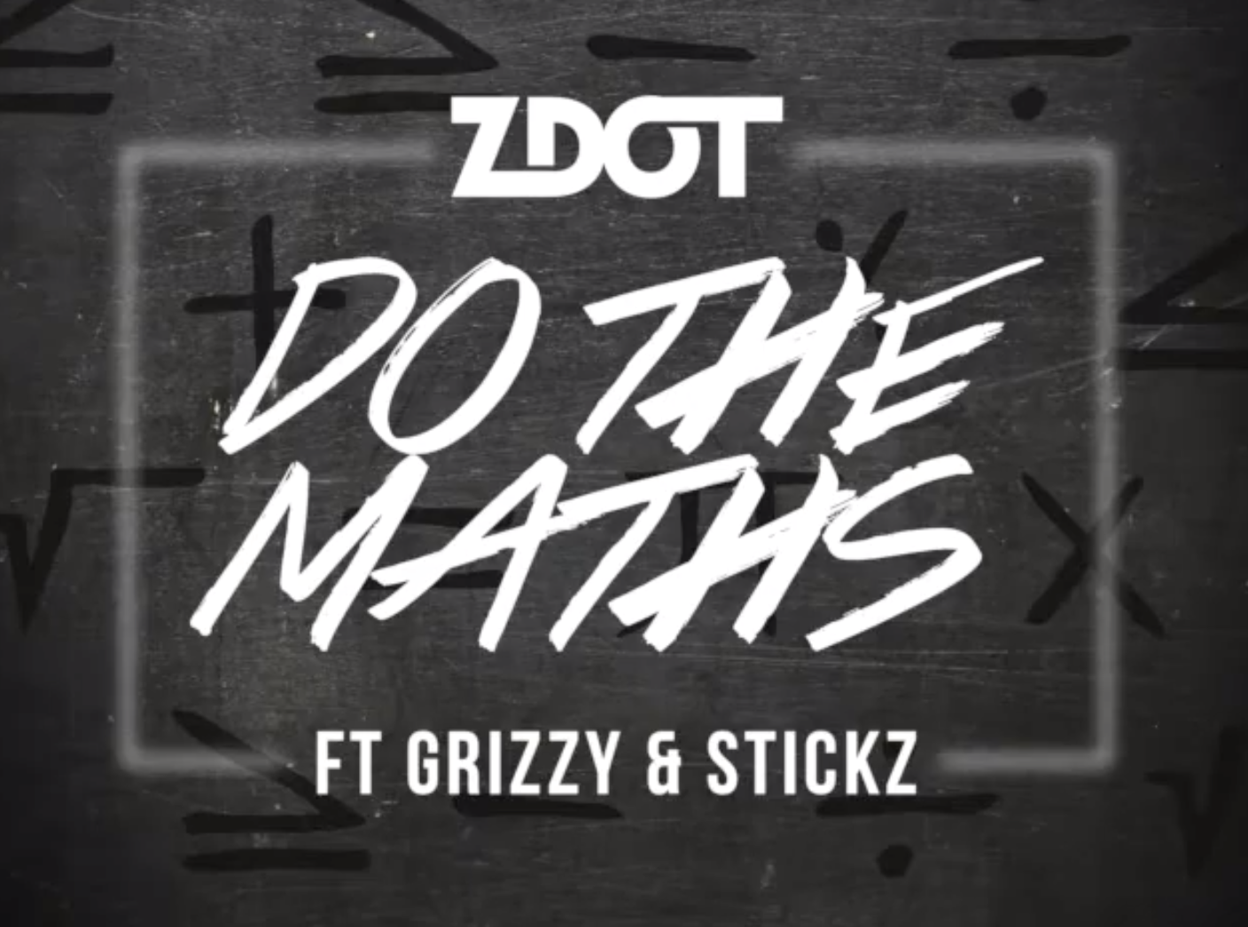 Grizzy & Stickz Join Forces On Zdot-Produced Single "Do The Maths ...