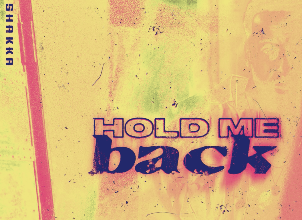 Shakka Gifts Us With Silky R&B Single "Hold Me Back" - GRM Daily