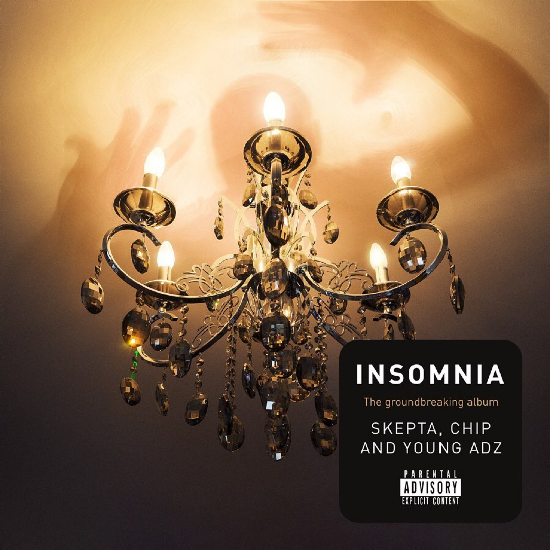 Skepta, Chip & Young Adz Release Brand-New Joint Album 'Insomnia' - GRM ...