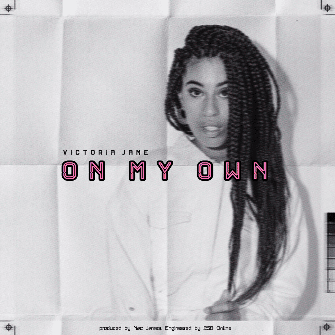 Victoria Jane drops fresh new single "On My Own" - GRM Daily