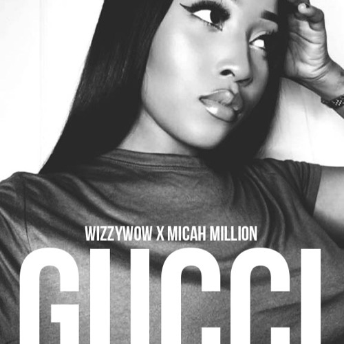 Wizzy Wow & Micah Million team up for "Gucci" - GRM Daily