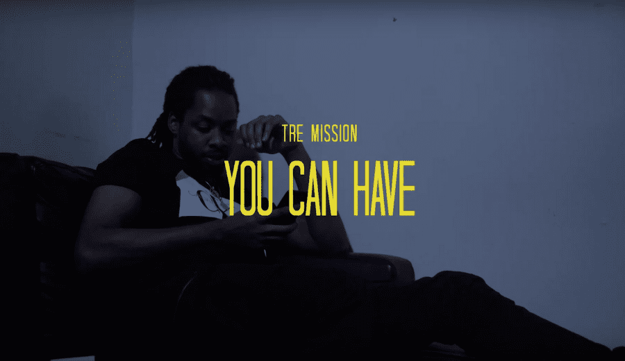 Tre Mission Drops "You Can Have" visuals - GRM Daily
