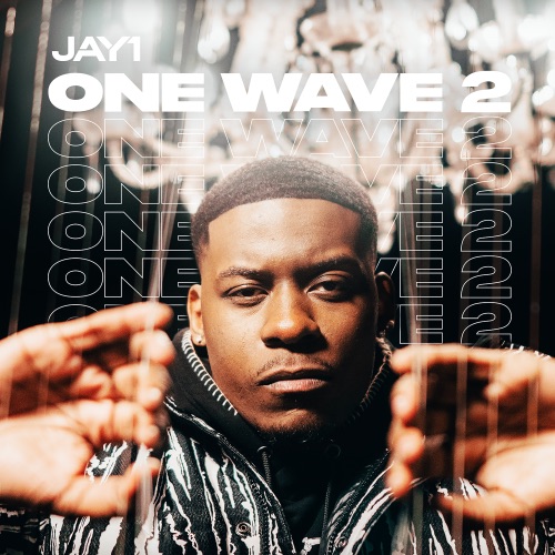 JAY1 Releases Cold New EP 'One Wave 2' Featuring Berna - GRM Daily