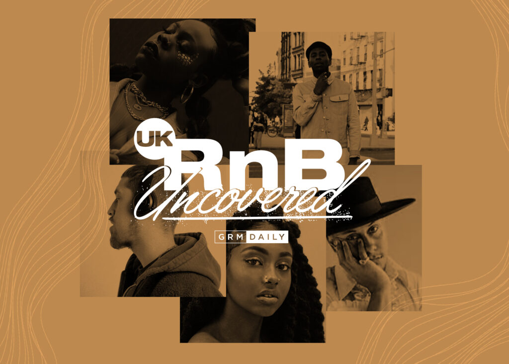 5 UK R&B Artists You Need to Know - GRM Daily
