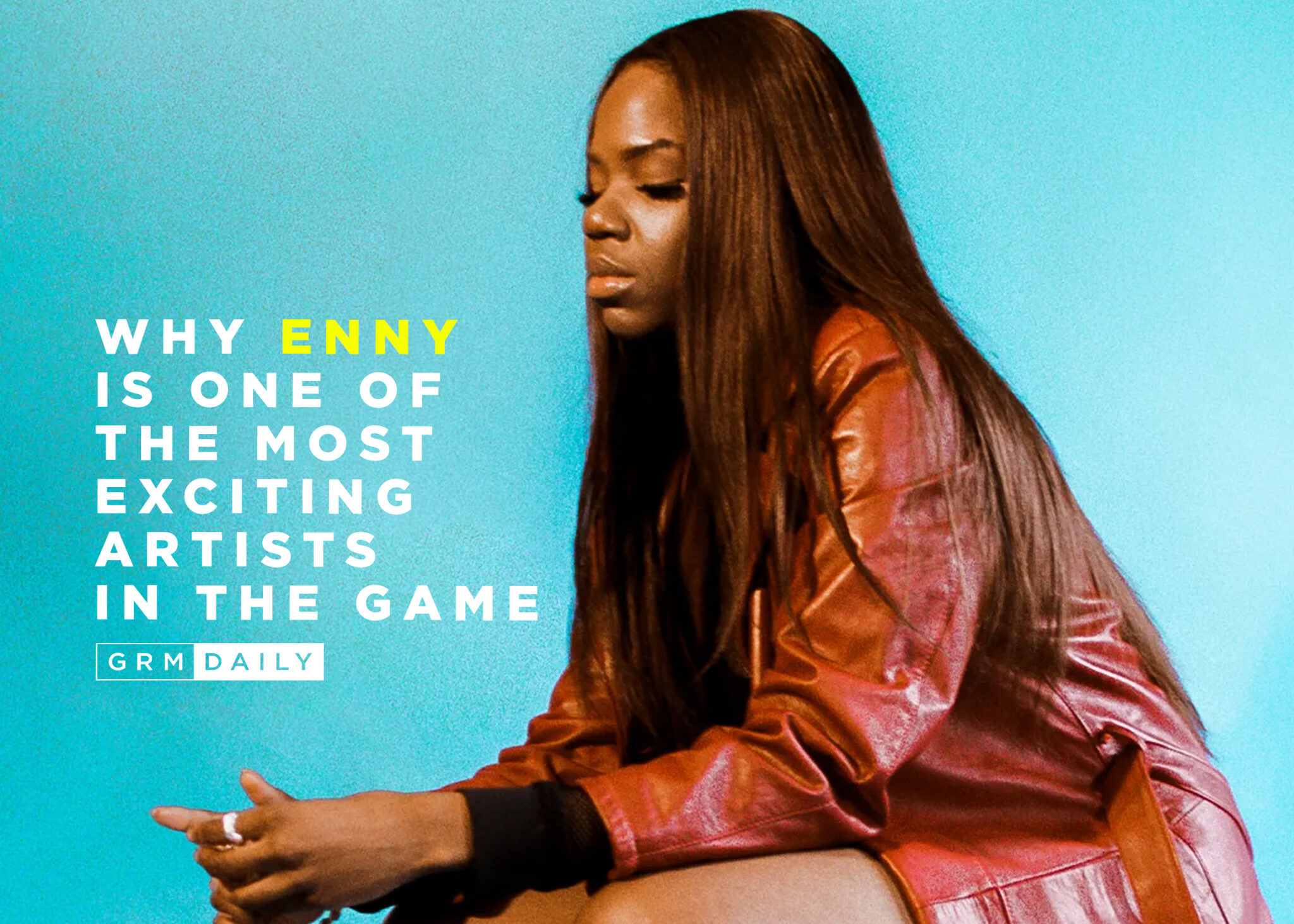 Why ENNY Is One Of The Most Exciting Artists In The Game - GRM Daily