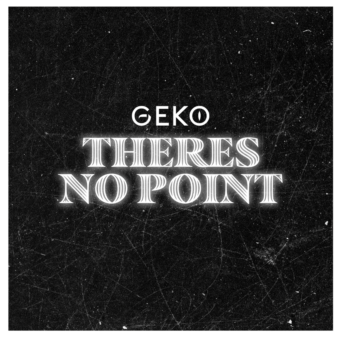 Geko returns with brand-new single "There's No Point" - GRM Daily
