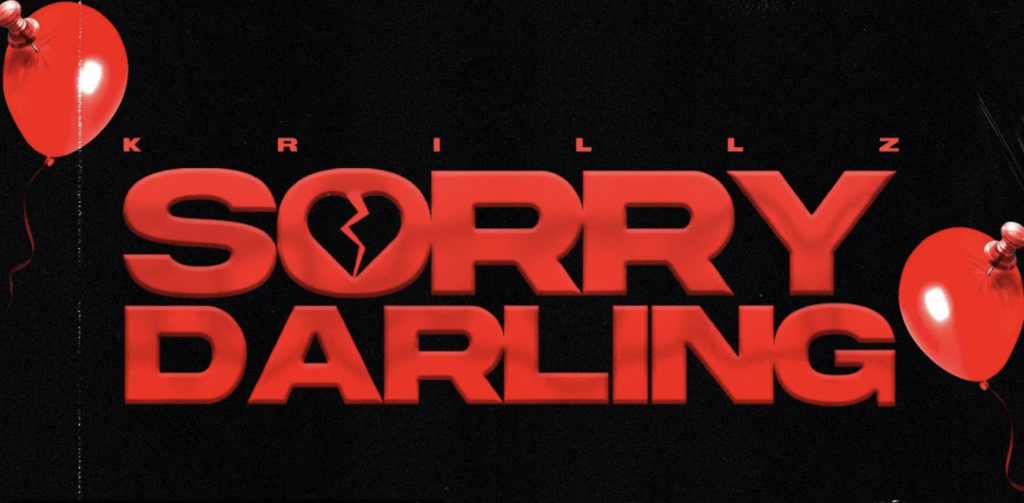 Krillz strikes with new offering "Sorry Darling" - GRM Daily